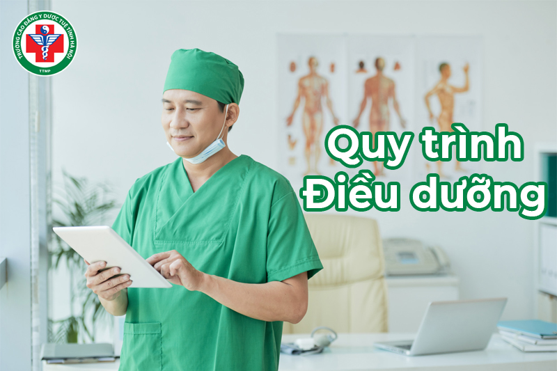 Quy trình điều dưỡng là gì? Chi tiết về 5 bước trong quy trình
