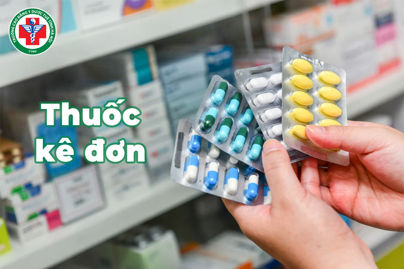 Thuốc kê đơn là gì? Danh mục, ý nghĩa và lưu ý về thuốc
